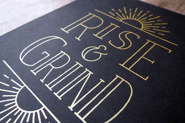 Rise & Grind Print – Flint & Field